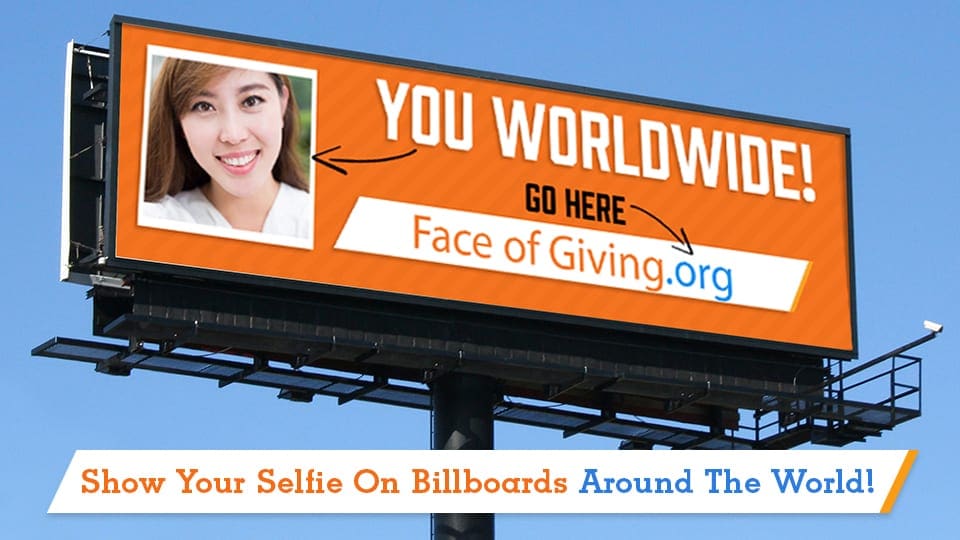 “Face Of Giving” Campaign Shares Selfies On Digital Billboards World ...