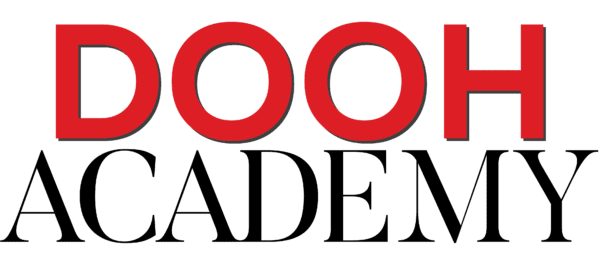 The Digital Out of Home Academy – Part 2 | Billboard Insider™