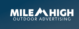 Company of the Day: Mile High Outdoor | Billboard Insider™